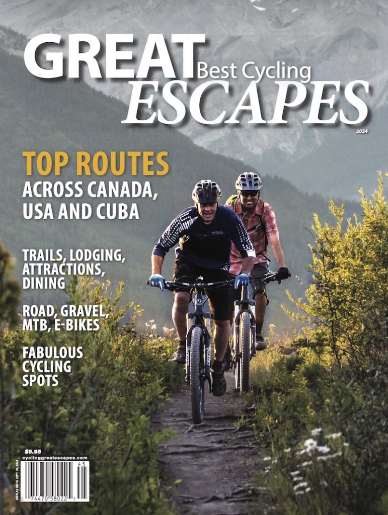 Best Cycling Great Escapes 2024 – Back Issue – Cycling Great Escapes